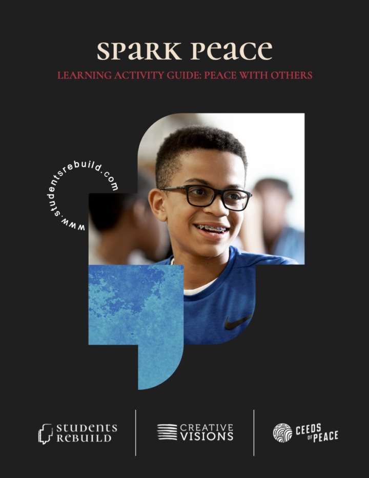 Spark Peace Project | Students Rebuild